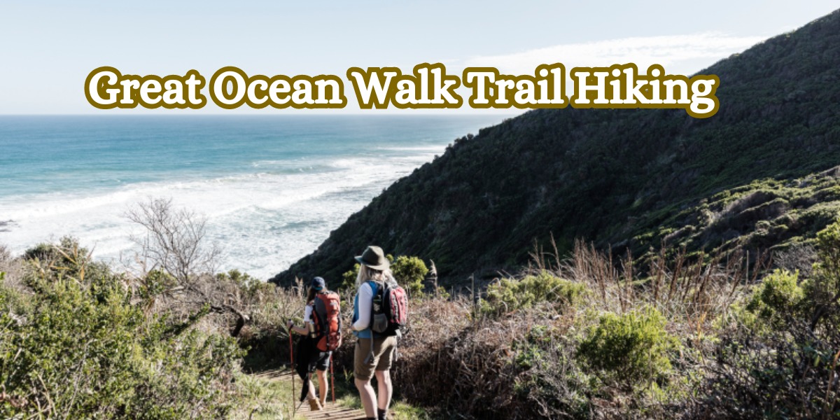 Discover the Spectacular Great Ocean Walk Trail: